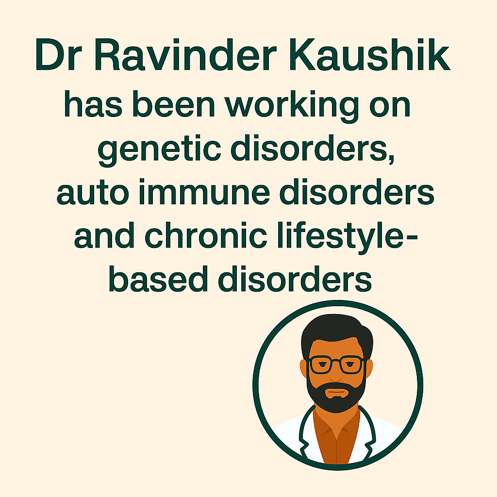 Consult With Dr Ravinder Kaushik and Get rid of Chronic diseases ...